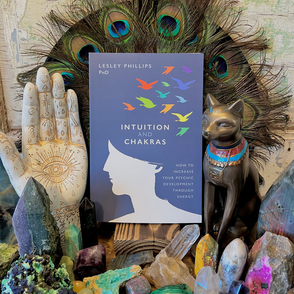 Intuition and Chakras: How to Increase Your Psychic Development Throug ...