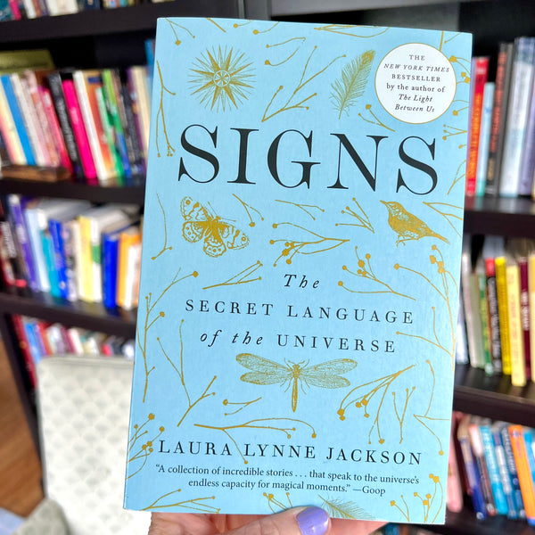 Signs: The Secret Language of the Universe - Dragonfly Art and Soul ...